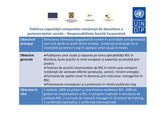 UNDP - Întărirea capacităţii companiilor româneşti de dezvoltare a parteneriatelor sociale ...