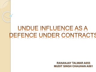 Undue influence | PPTX