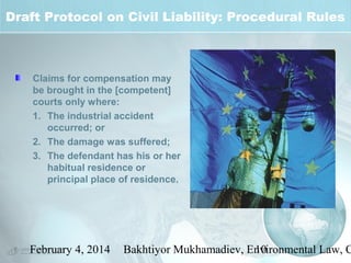 UN-ECE Draft Protocol on Liability and Compensation for Damage ...