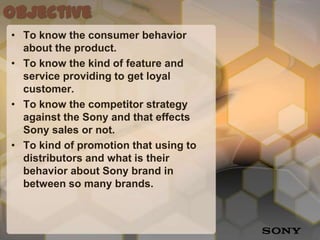 Sony presenttion ! | PPTX