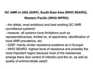 Antimicrobial resistance (AMR) in N. gonorrhoeae (GC) - global problem ...