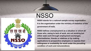 Unemployment nsso | PPT