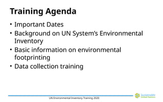 UN Environmental Inventory User Training 2021.pptx