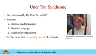 Uner tan syndrome | PPTX | Genetics | Science