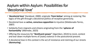 'S/he was like my sister/brother’: Seeing Asylum from Below | PPTX