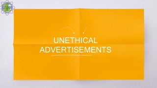 Unethical advertisements | PPTX