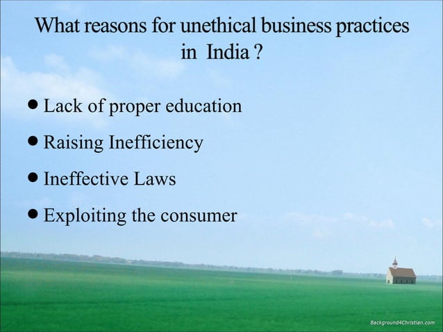 Unethical business practices | PPT | Business | Business and Finance