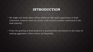 Unethical practices during food production | PPTX