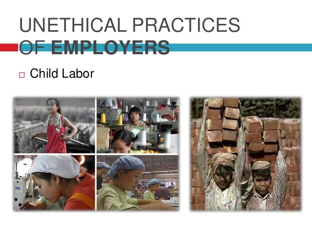 Unethical practices of employers