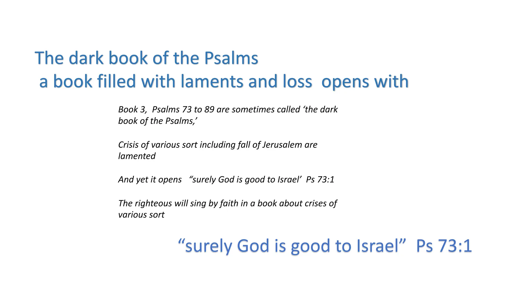 Unexpected Discord In The Psalms - Psalm 73 though 89 version 5 ppt.pdf ...
