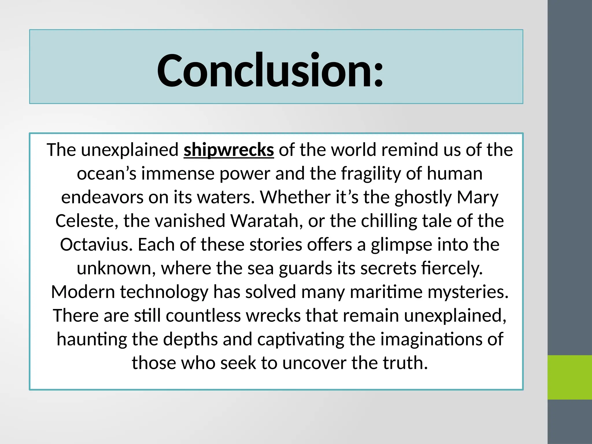 Unexplained Shipwrecks Mysteries Beneath the Sea.pptx