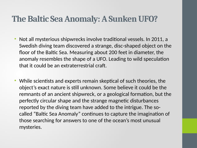 Unexplained Shipwrecks Mysteries Beneath the Sea.pptx