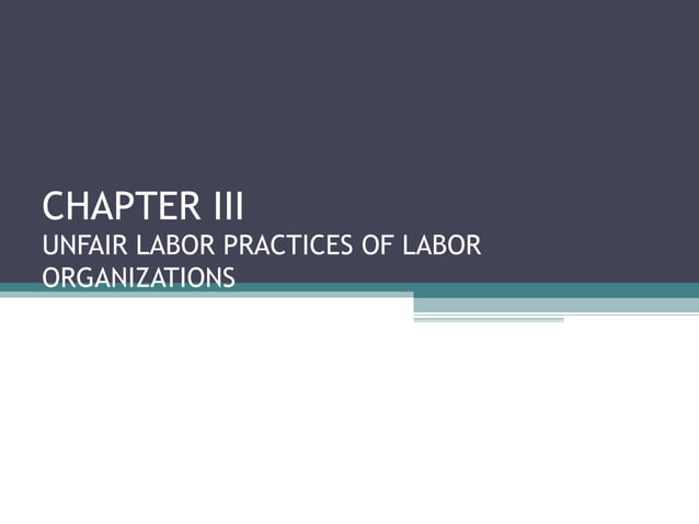Unfair Labor Practices | PPT | Law