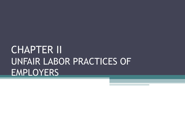 Unfair Labor Practices | PPT | Law