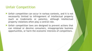 Unfair Competition in Intellectual Property Rights.pptx