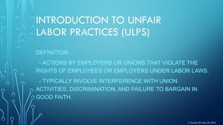 Unfair labor Practices ULP An Overview of Labor Standards and Employee ...