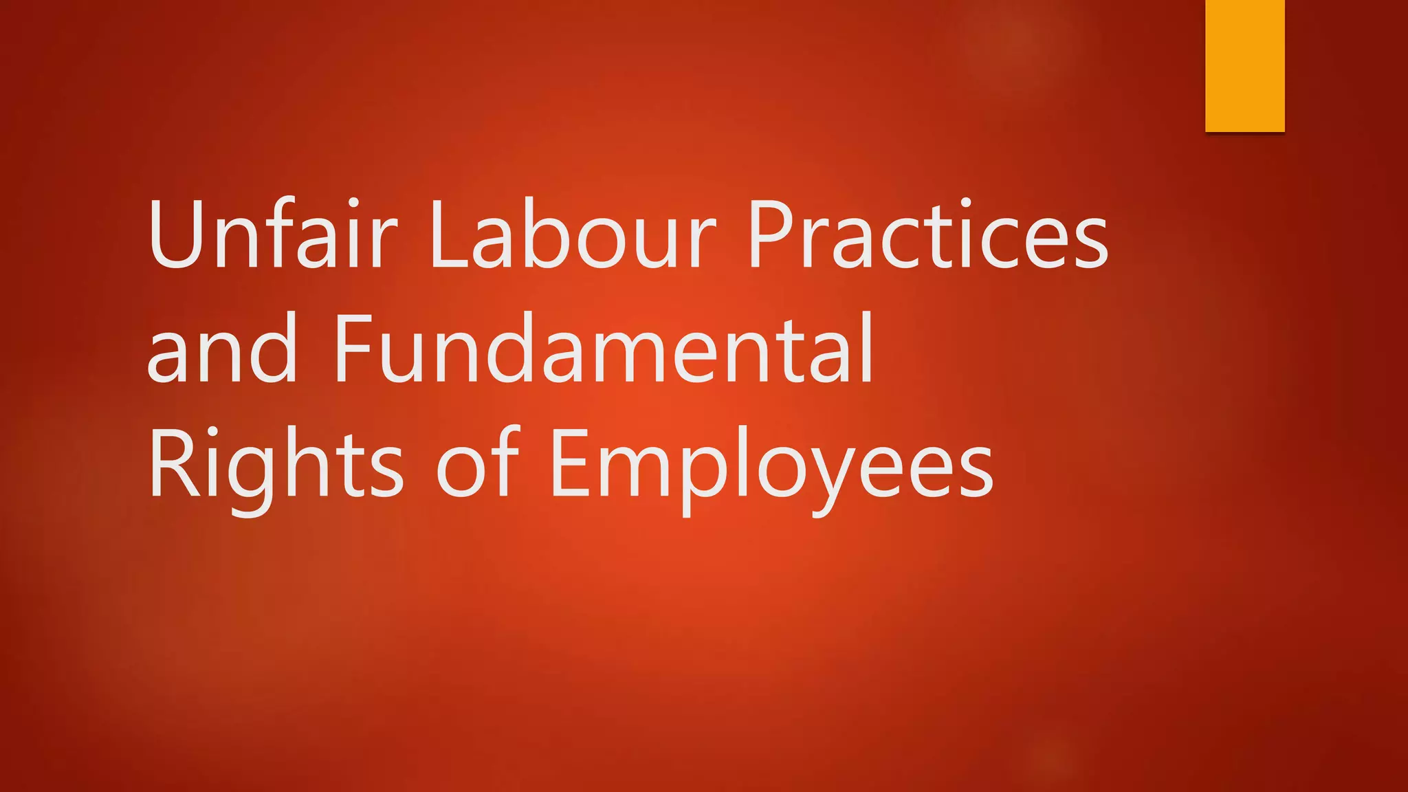 LABOUR LAW AND HUMAN RESOURCES...Unfair labour practices and ...