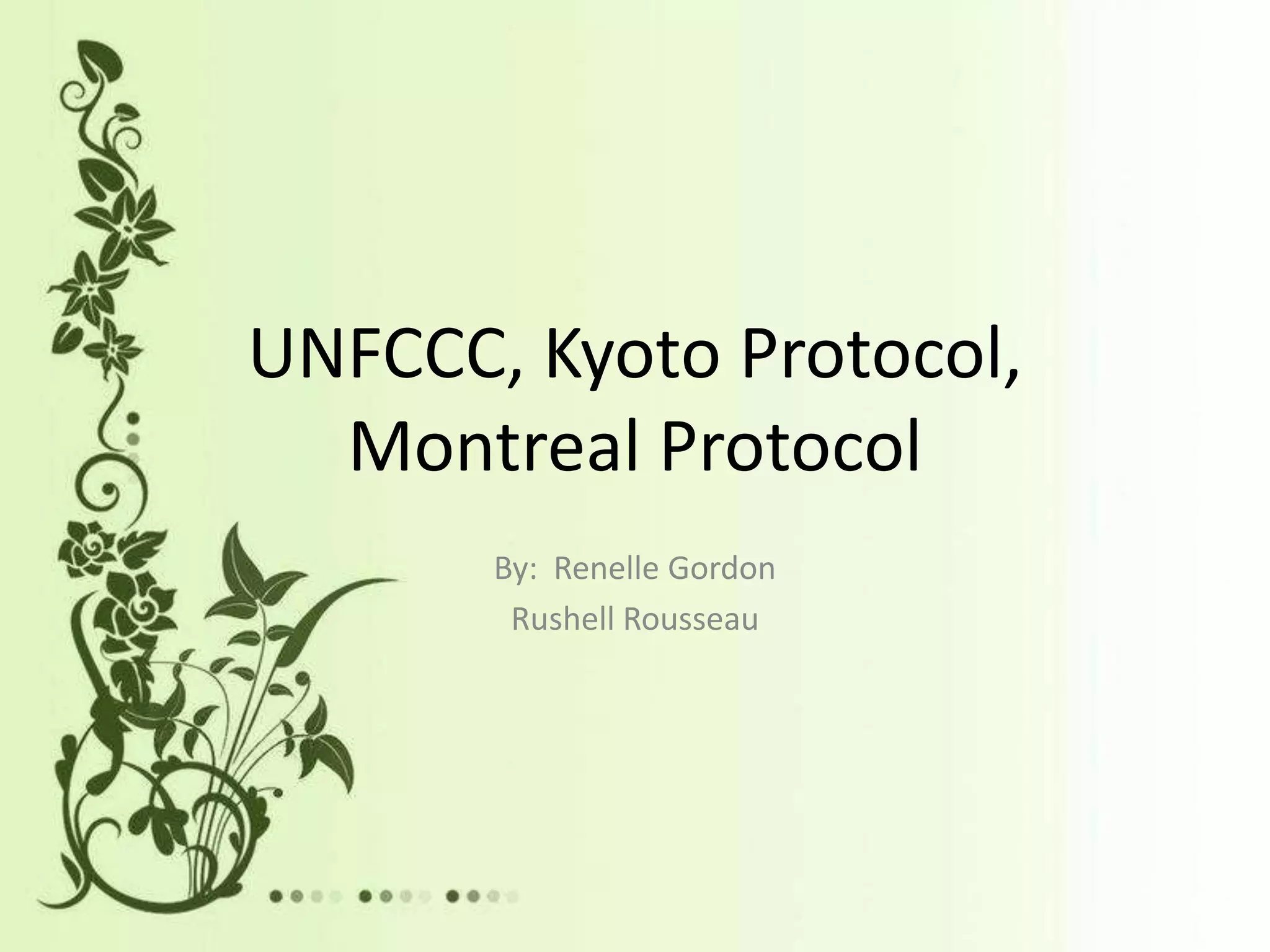 Unfccc, kyoto protocol, montreal protocol, pollution, international ...