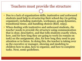 Helping the Unfocused Mind: Teaching Strategies for Students with ...