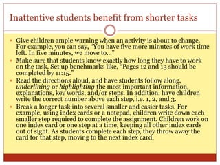 Helping the Unfocused Mind: Teaching Strategies for Students with ...