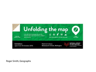 Unfolding the Map - the Cartography of New Zealand - Roger Smith ...