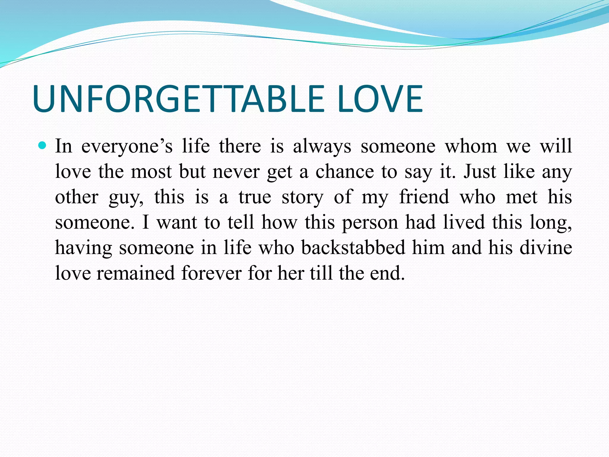 Unforgettable love ppt | PPT