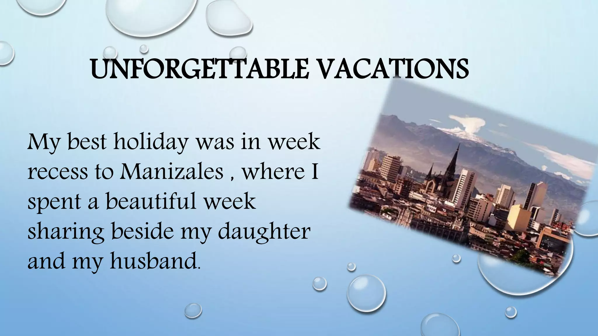 Unforgettable vacations | PPTX