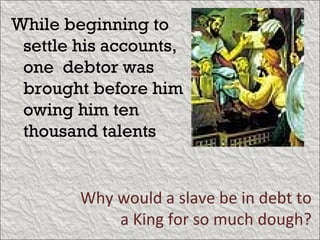 parable of the unforgiving servant | PPT