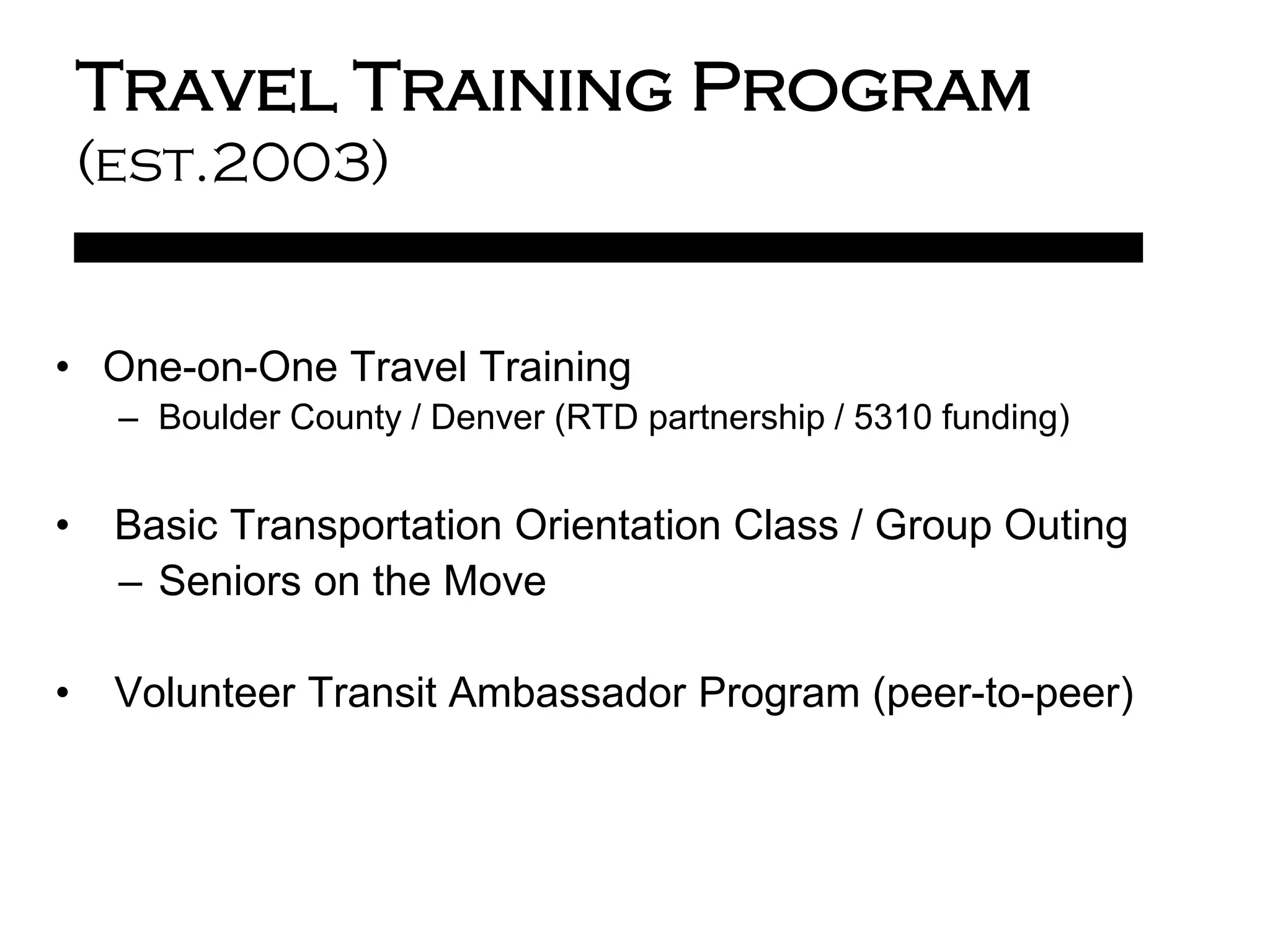 Transit Travel Training Models; Overview and Program Development | PDF | Travel