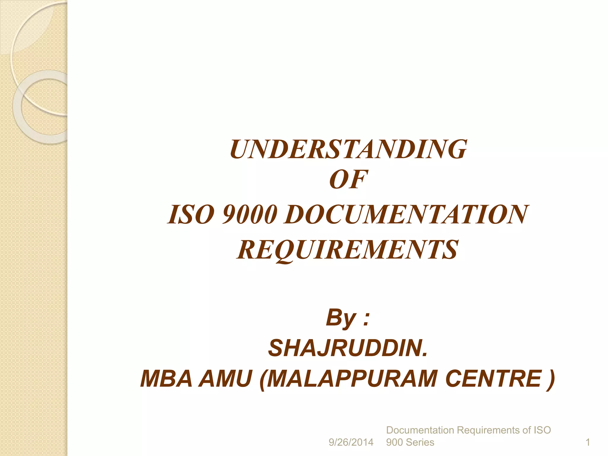 Understanding the ISO Documentation Requirements | PPT