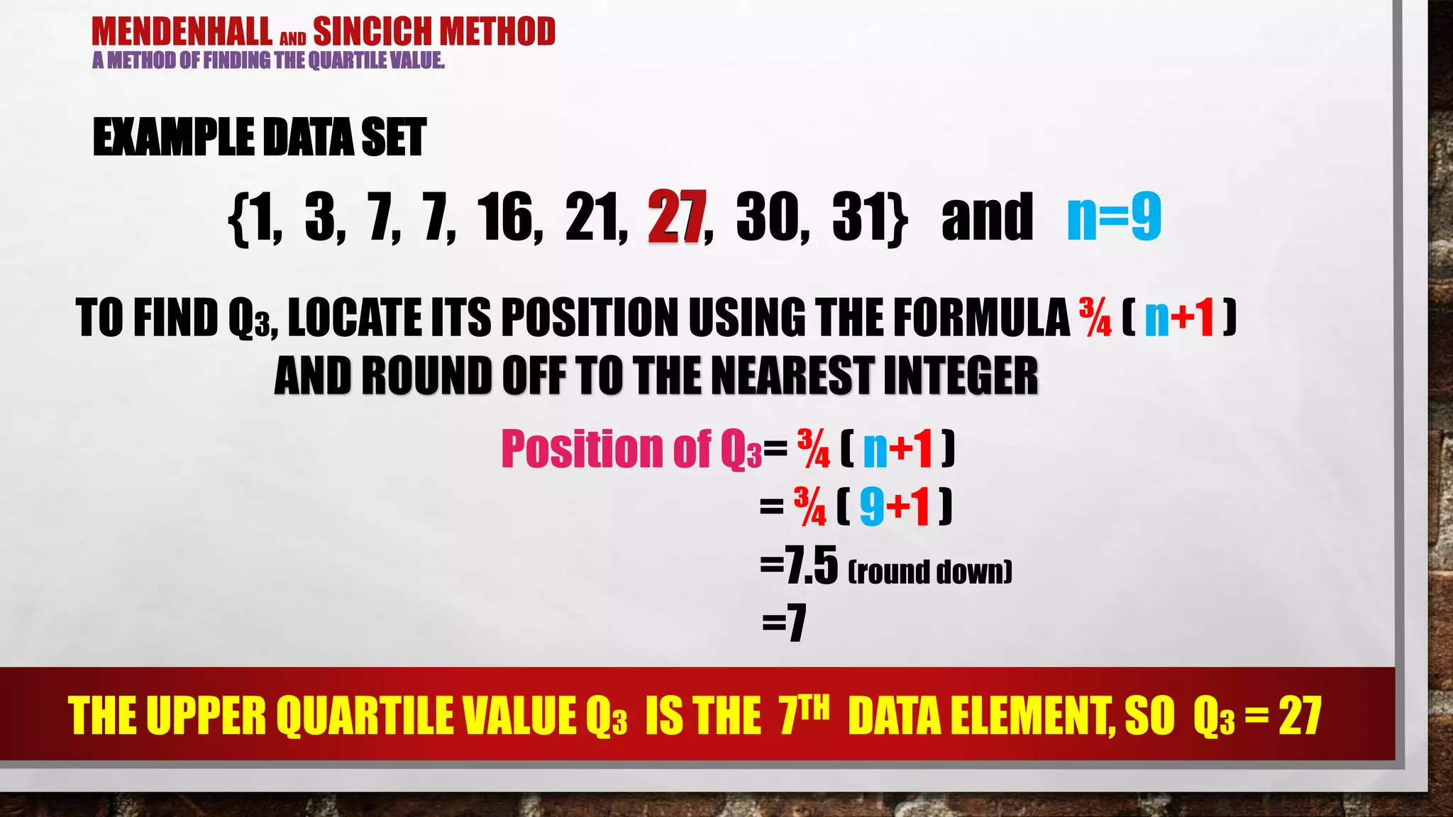 MEASURES OF POSITION FOR UNGROUPED DATA : QUARTILES , DECILES , & PERCENTILES | PPTX