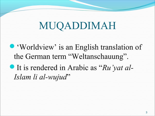 Ungs2030 : THE ISLAMIC WORLDVIEW | PPT