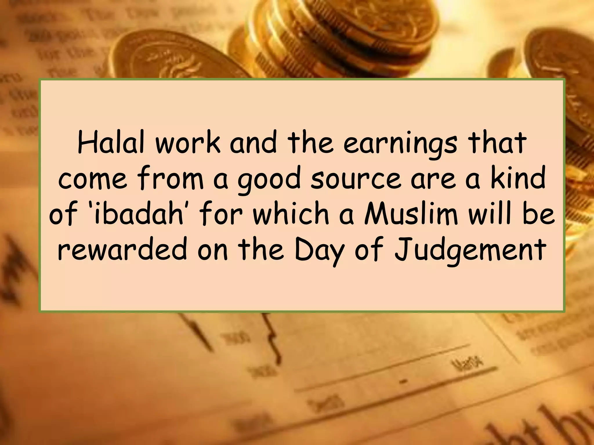 Halal Ways of Earning Wealth In Islam | PPTX