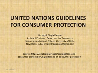 United Nations Guidelines for Consumer Protection | PPTX
