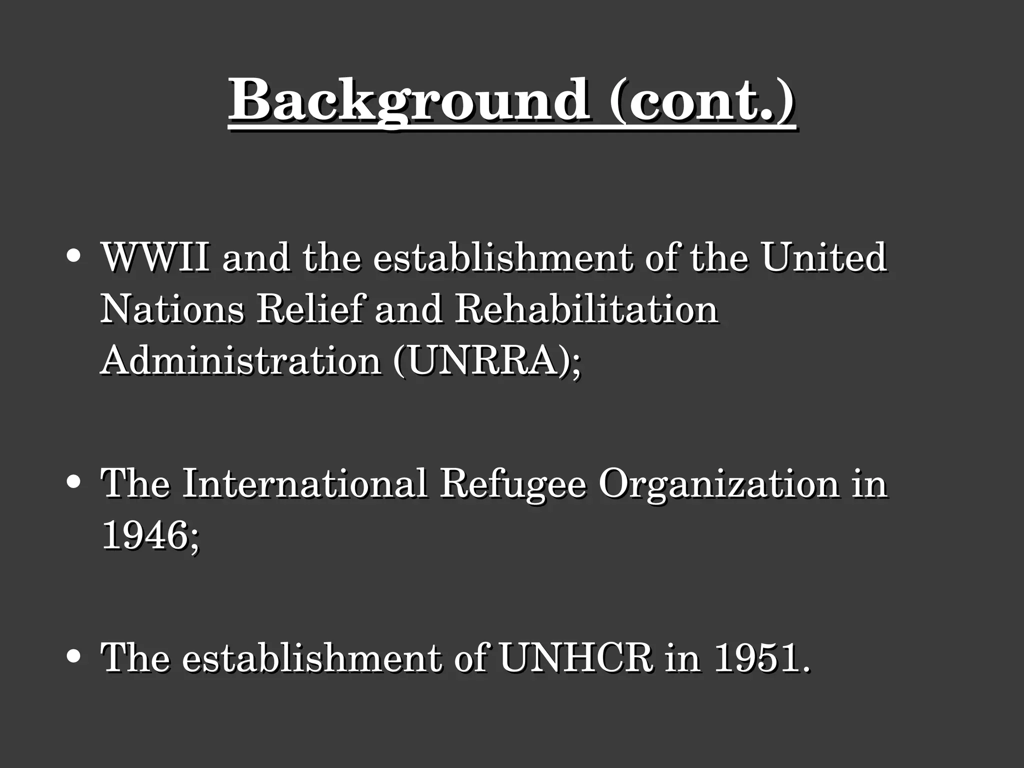 The United Nations High Commissioner for Refugees | PPT