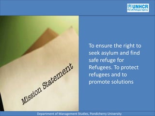 Unhcr missio, vision, objectives | PPTX
