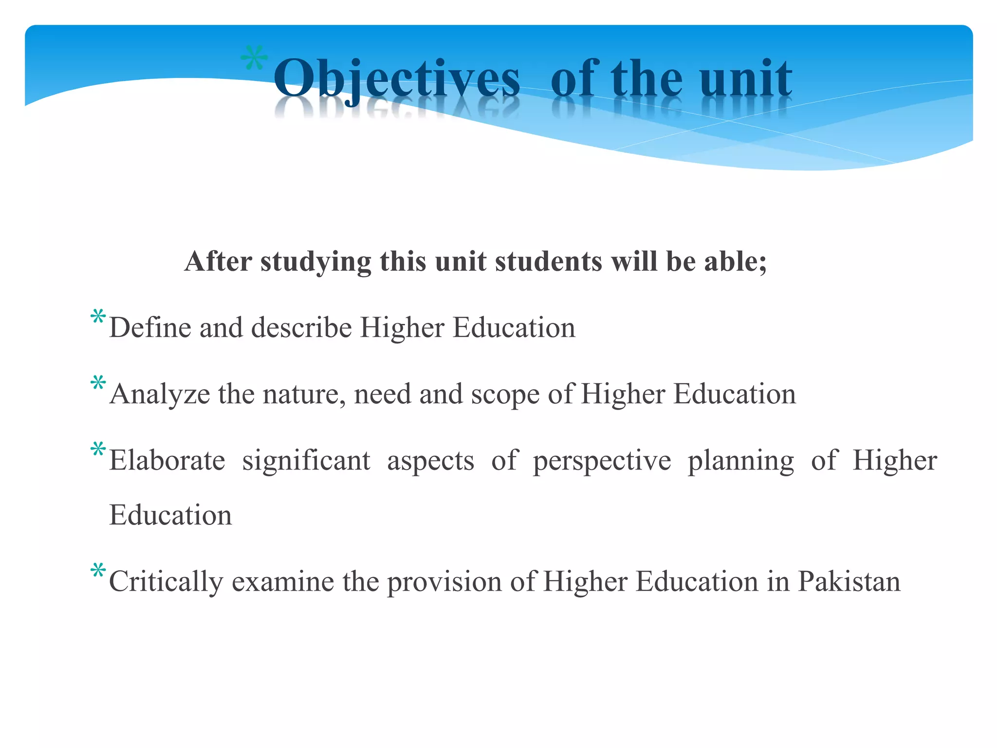 Uni 1 introduction to higher education | PPTX