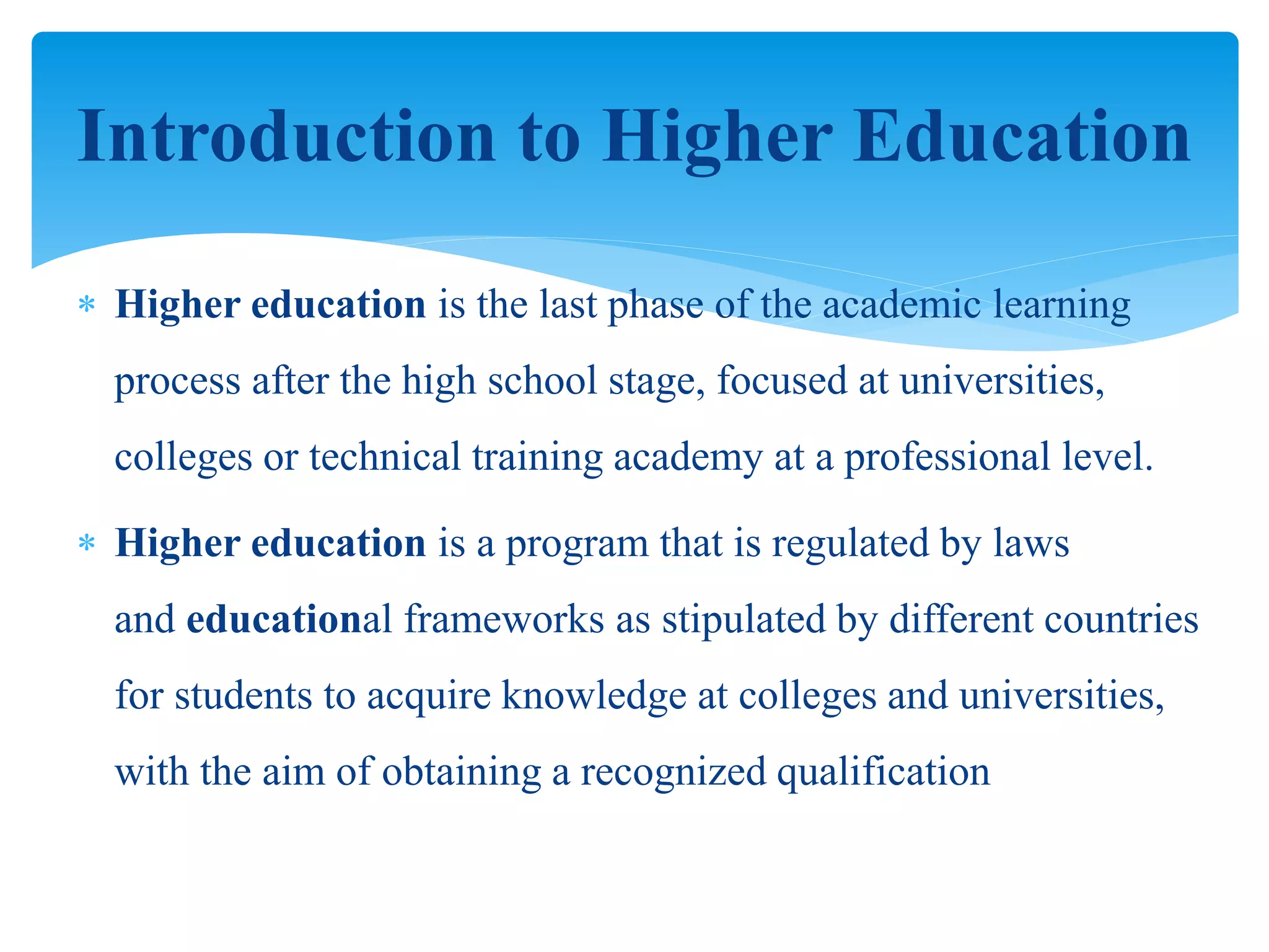 Uni 1 introduction to higher education | PPTX
