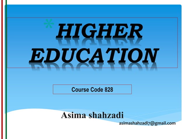 Uni 4 higher education in developed countries | PPTX