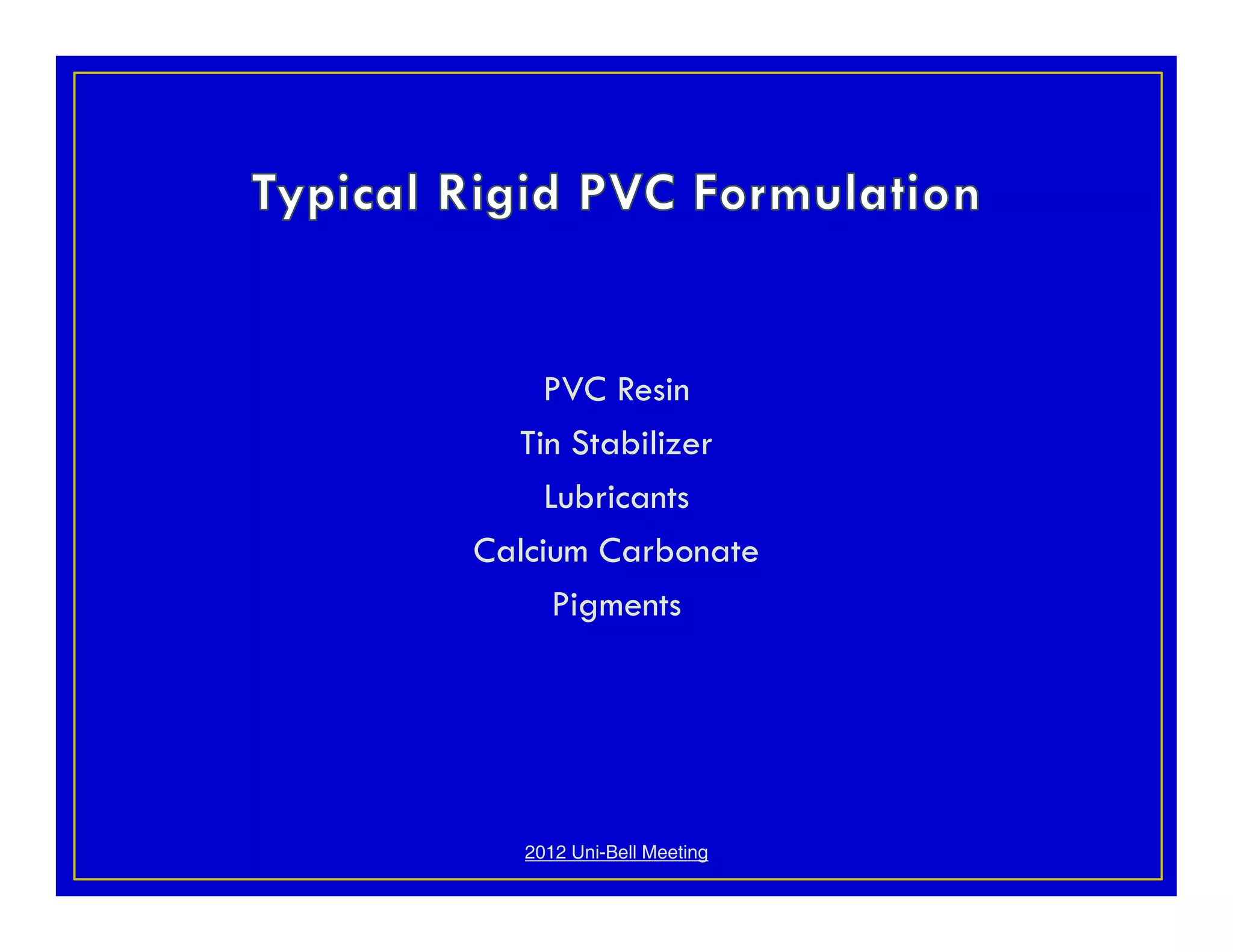 Lubricating Rigid PVC Pipe Formulations, Current Issues and Options | PDF