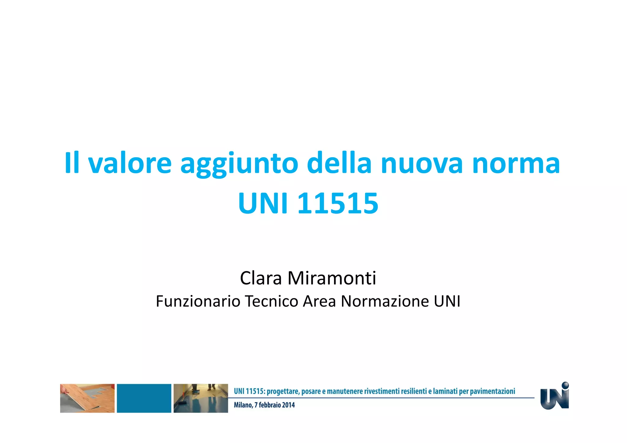 Il valore aggiunto della nuova norma UNI 11515 | PDF