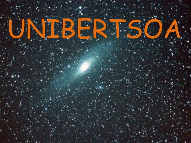 Unibertsoa | PPT