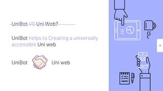Uni bot | PPT