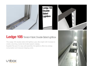 Unibox ledge 105 lightbox | PPT