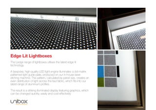 Unibox ledge led lightboxes october2014 | PPT