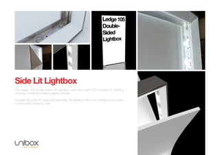 Unibox ledge led lightboxes october2014 | PPT