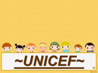 UNICEF.ppt