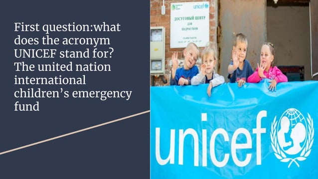 United Nations International Children Emergency Fund | PPTX
