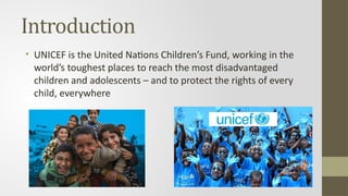 UNICEF United nations children's fund.pptx