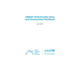Unicef Child Friendly cities and Communities Handbook | PDF